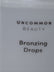 Bronzing Drops | Sunkissed Face Drops | Uncommon Beauty – Uncommon James
